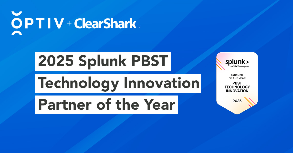 Optiv + ClearShark Named 2025 Splunk PBST Technology Innovation Partner ...